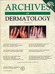 Archives of Dermatology（ｱｰｶｲﾌﾞｽ ｵﾌﾞ ﾀﾞｰﾏﾄﾛｼﾞー米国版）｜定期購読