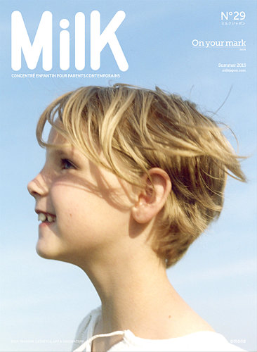 MilK ミルクジャポン No.29 (発売日2015年05月28日) | 雑誌/定期購読の予約はFujisan